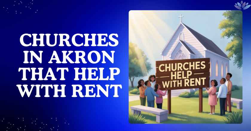 Churches in Akron That Help With Rent - Tips to Receive