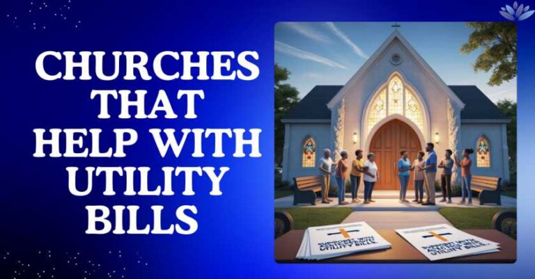 13 Churches That Help With Energy Assistance - Tips to Get