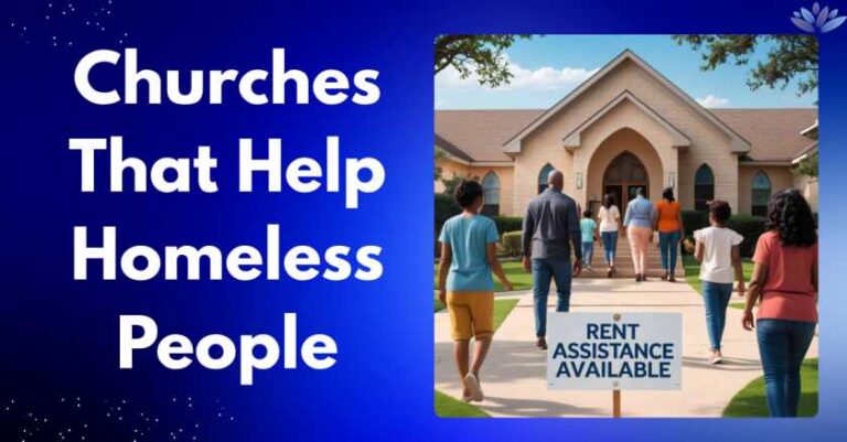 Best Churches That Help Homeless People During Crisis