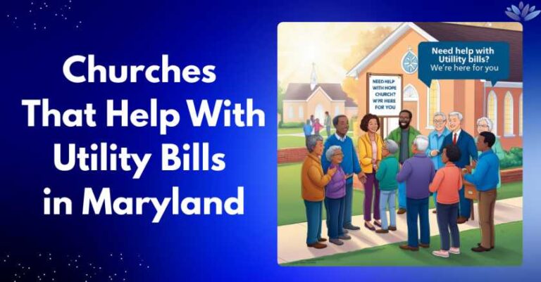 9 FREE Churches That Help With Utility Bills in Maryland