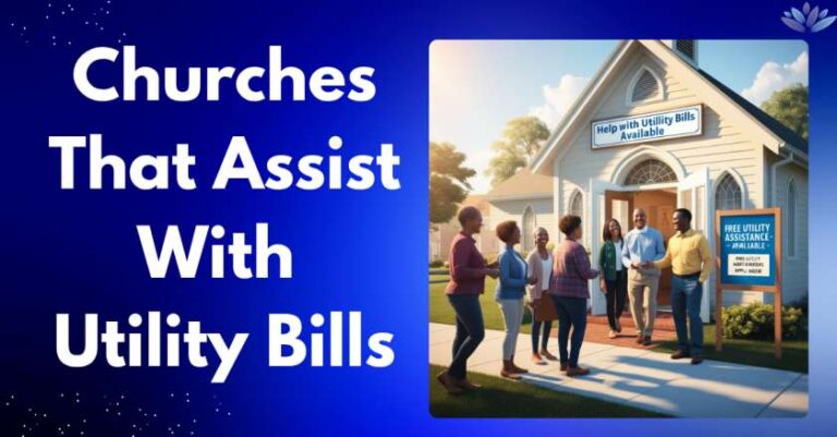 15 Churches That Assist With Utility Bills - Ultimate Guide
