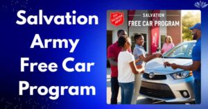 Salvation Army Free Car Program - APPLY for Immediate HELP